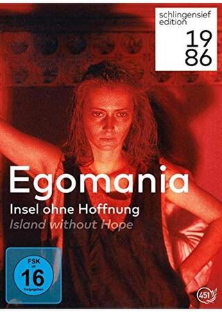 Egomania - Insel ohne Hoffnung（原題） - 解説・レビュー・評価 | 映画ポップコーン