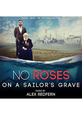 No Roses on a Sailor's Grave（原題） - 解説・レビュー・評価 | 映画ポップコーン