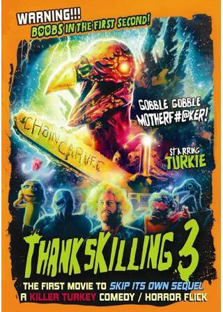 ThanksKilling 3（原題） - 解説・レビュー・評価 | 映画ポップコーン